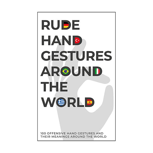Rude Hand Gestures Around the World Trivia – Hyggerium